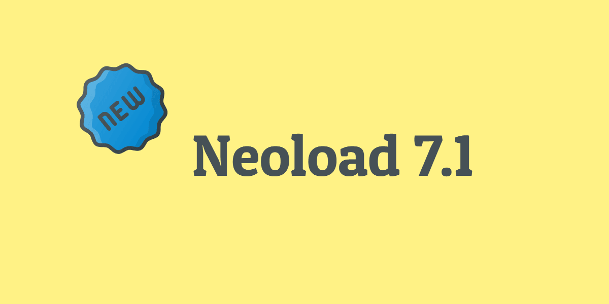 What's new in Neoload 7.1? - QAInsights