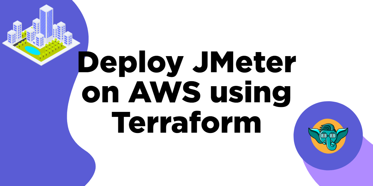 Deploy JMeter on AWS using Terraform - QAInsights