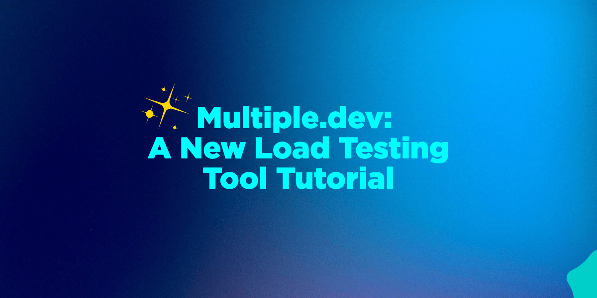 Exploring Multiple: A Developer-Centric Load Testing Platform - QAInsights Exploring Multiple: A Developer-Centric Load Testing Platform - QAInsights